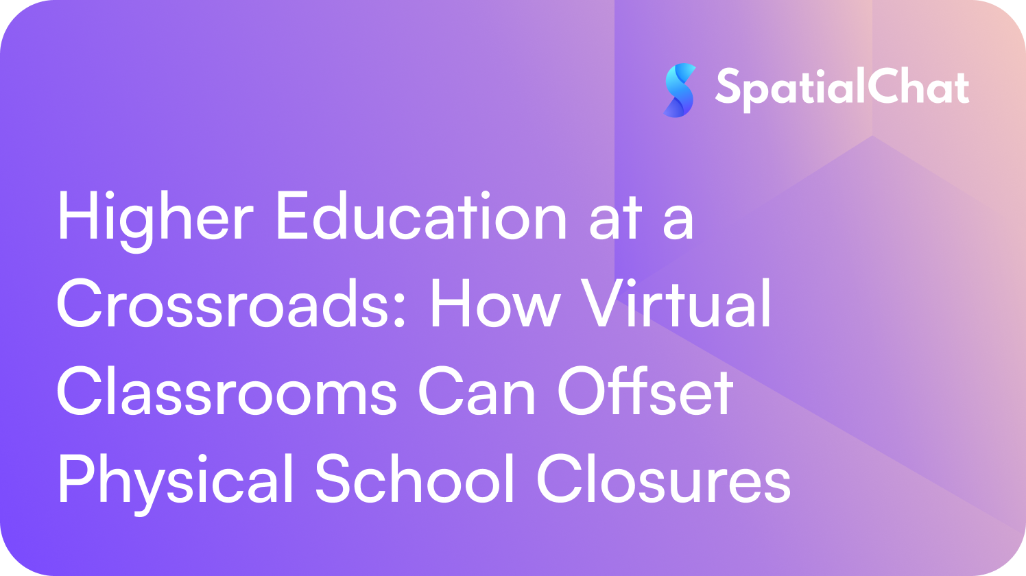 Higher Education at a Crossroads: How Virtual Classrooms Can Offset ...